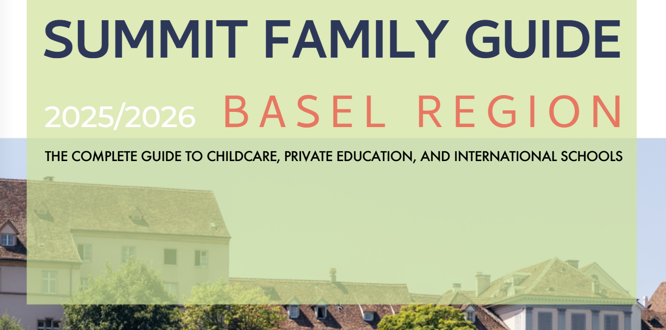 Summit Family Guide, Basel — School Year 2025/2026 - Basel Life